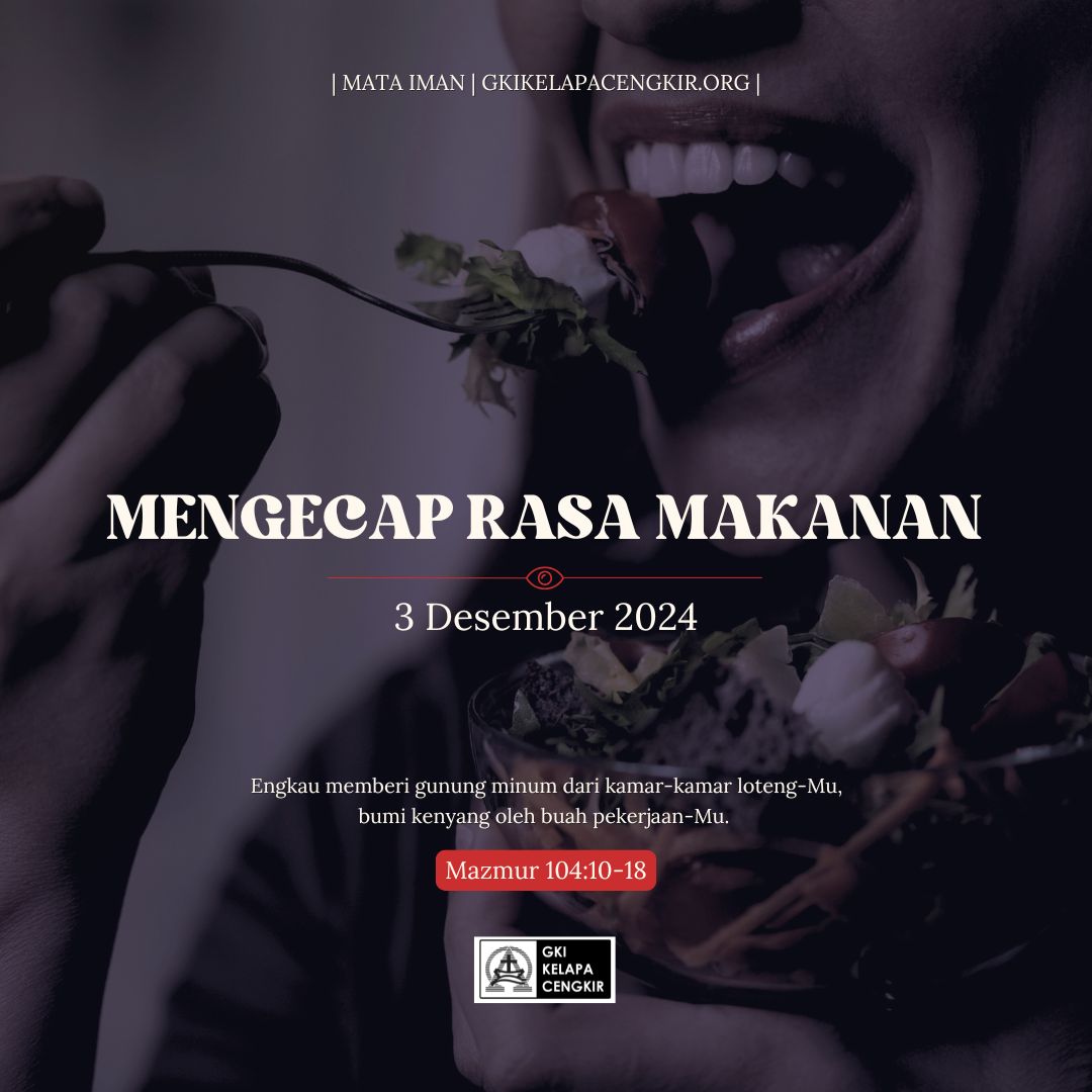 Mengecap Rasa Makanan - Mata Iman #1710