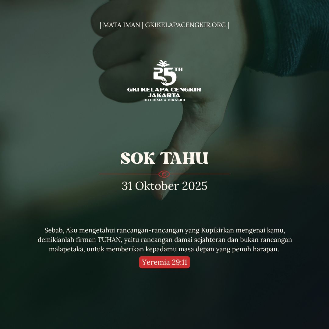 Sok Tahu - Mata Iman #2042